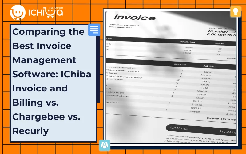 Comparing the Best Invoice Management Software: IChiba Invoice and ...
