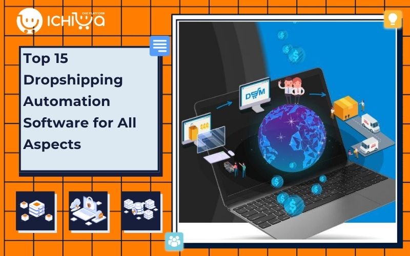 Top 15 Dropshipping Automation Software for All Aspects